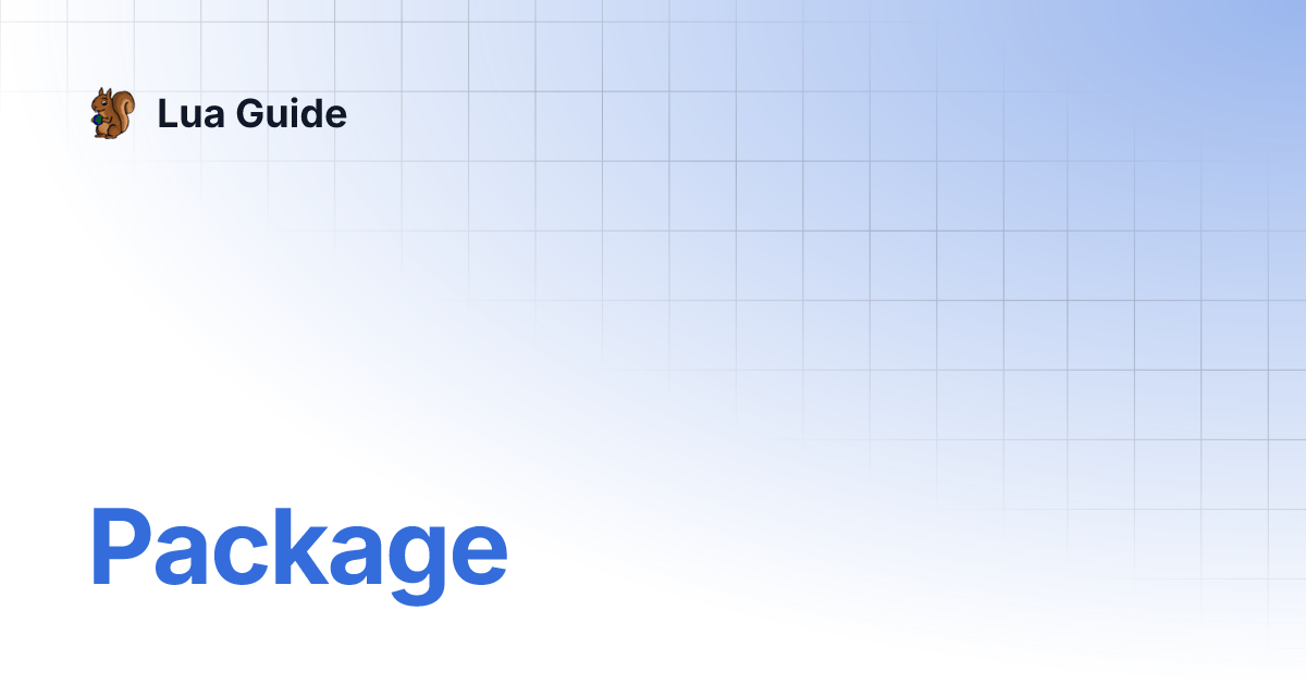 Package | Lua Guide