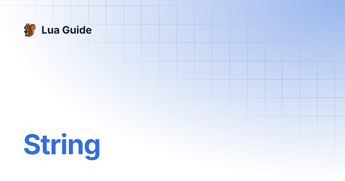 String | Lua Guide