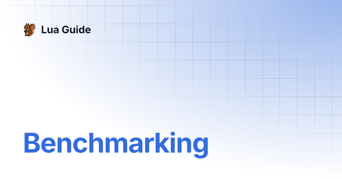 Benchmarking | Lua Guide